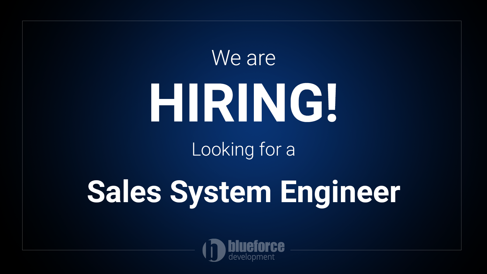 Sales System Engineer - Blueforce Development Corporation
